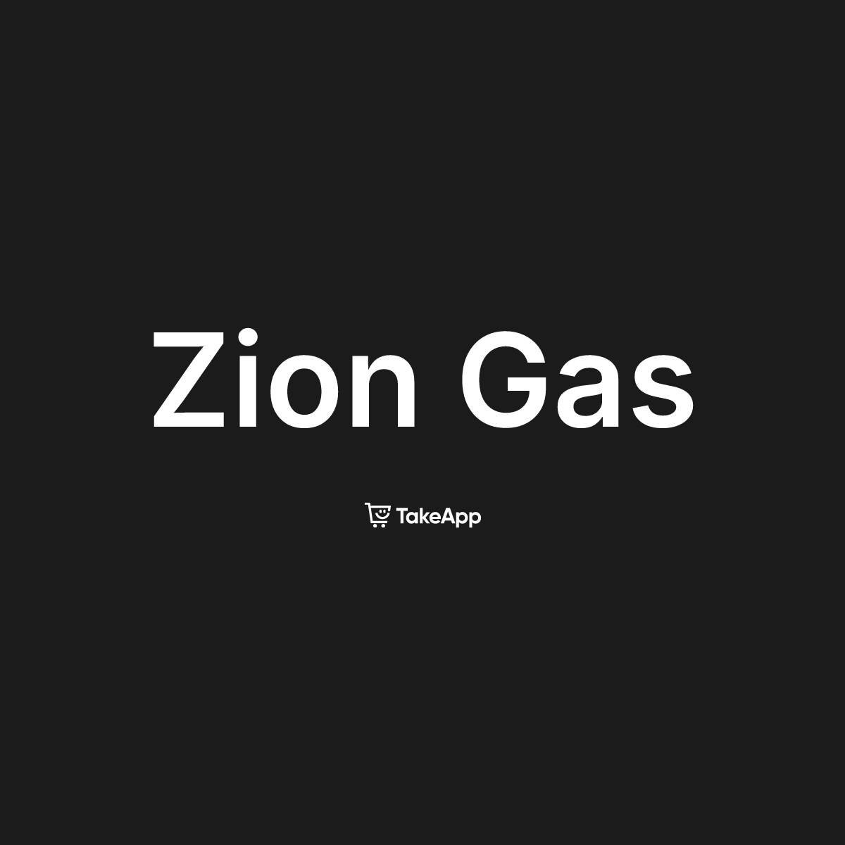 Zion Gas | Take App