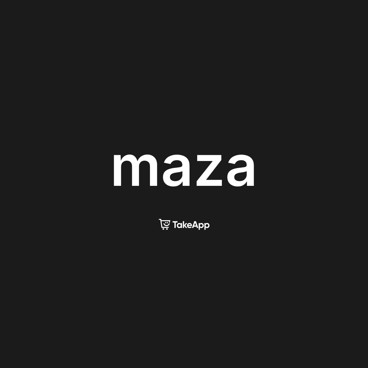 maza | Take App