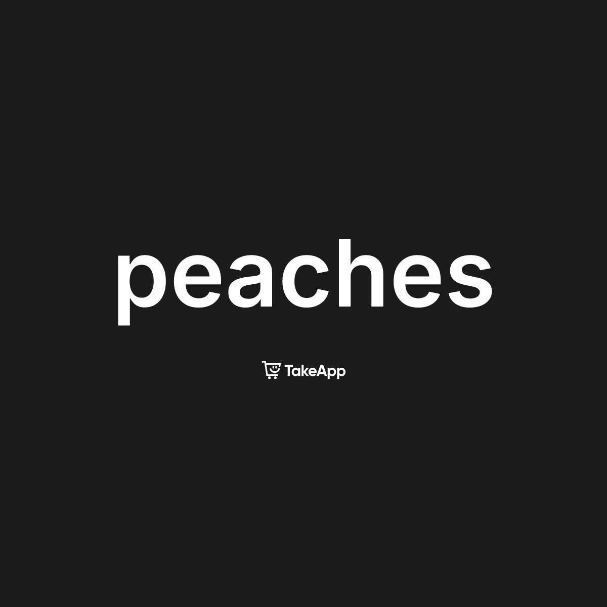 peaches | Take App