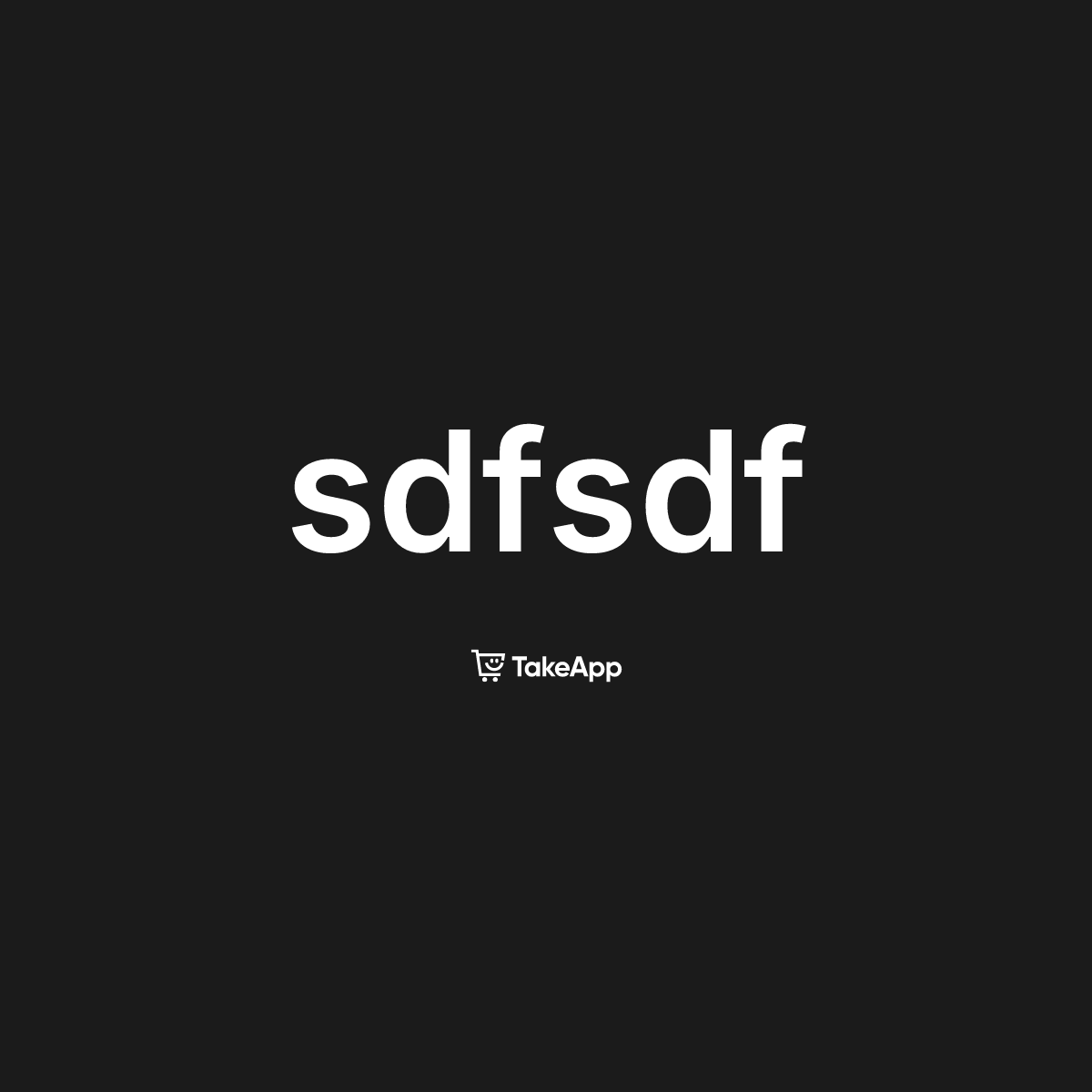sdfsdf | Take App