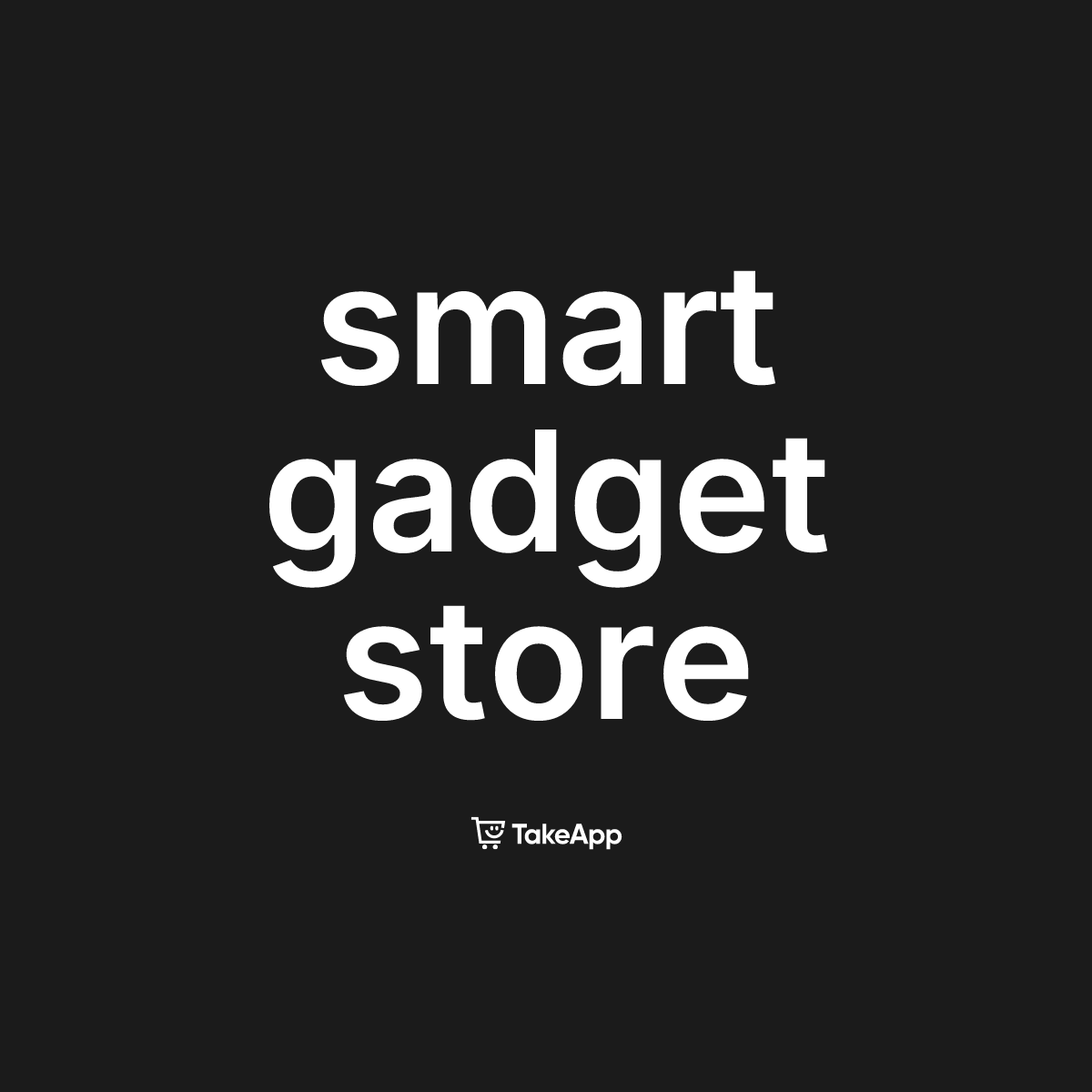 smart gadget store | Take App