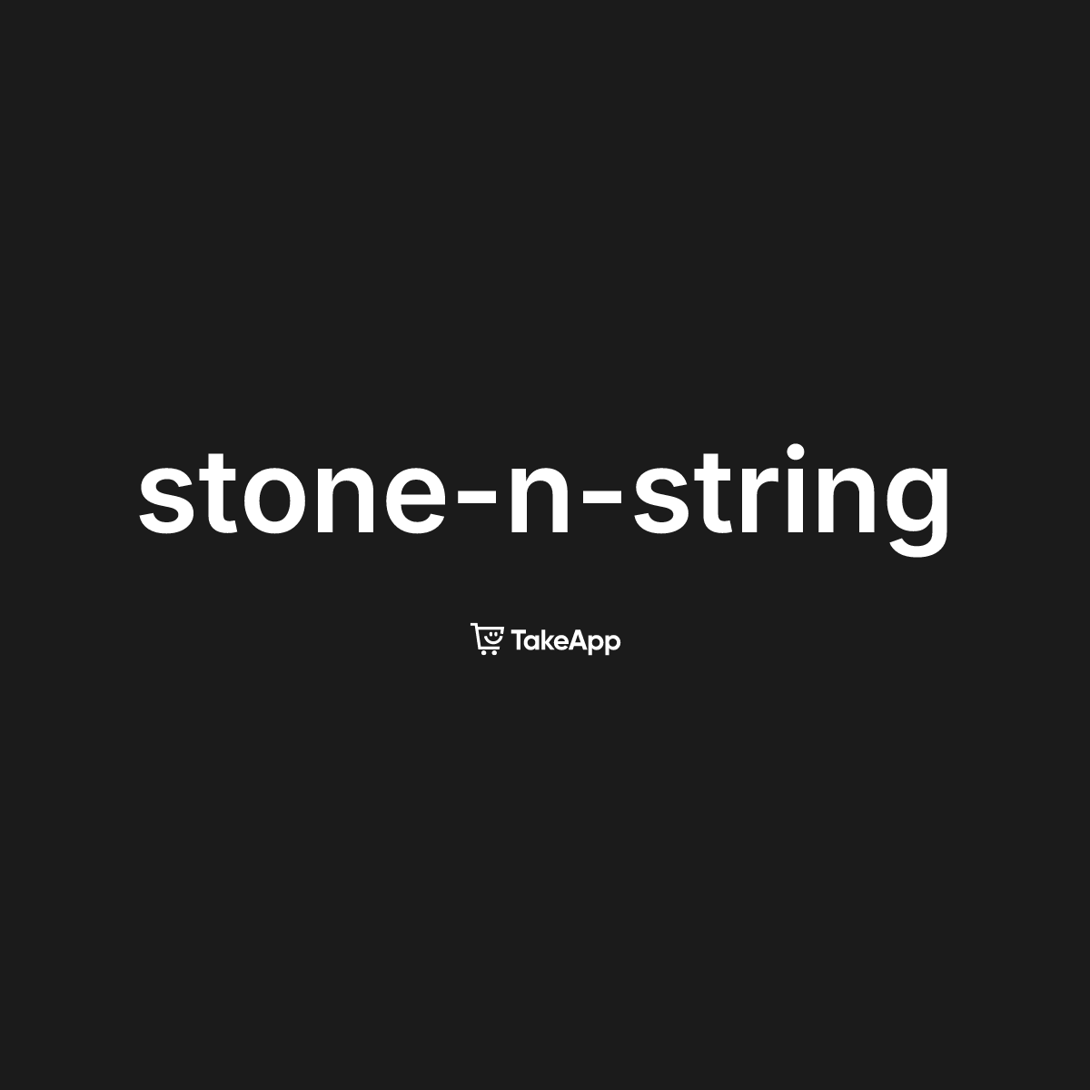 stone-n-string | Take App