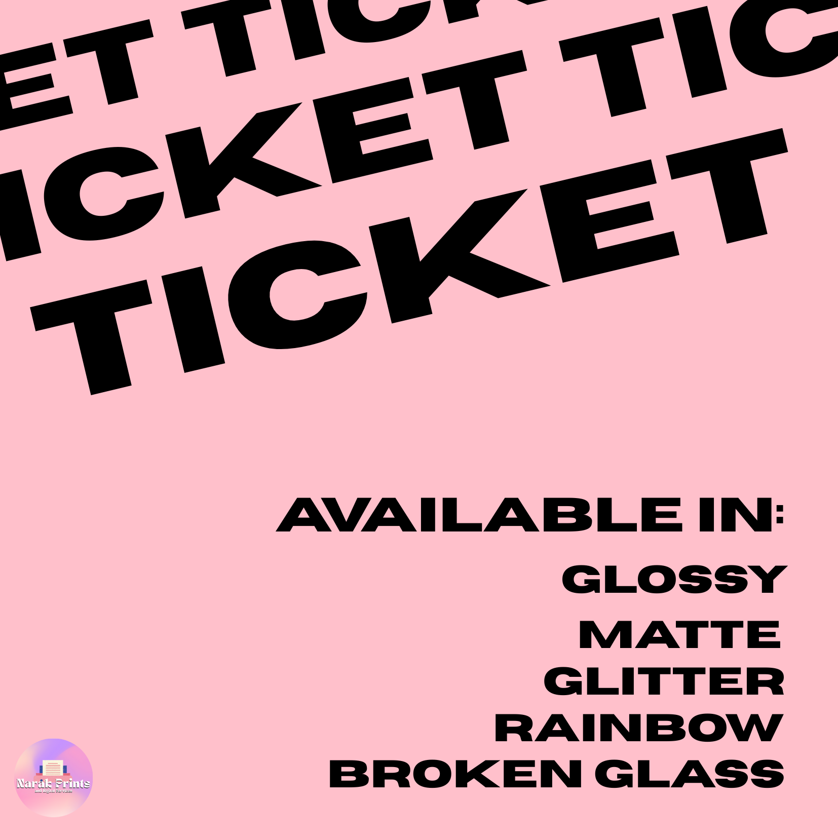 Ticket (50pcs and up) - Narak Prints | Take App